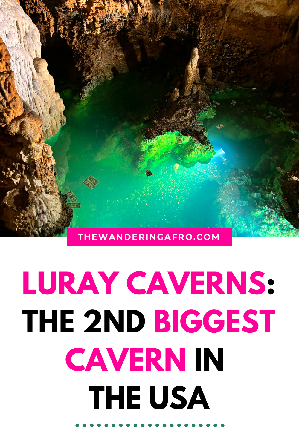 Luray Caverns Review & Travel Guide - The Wandering Afro:Travel Blogger