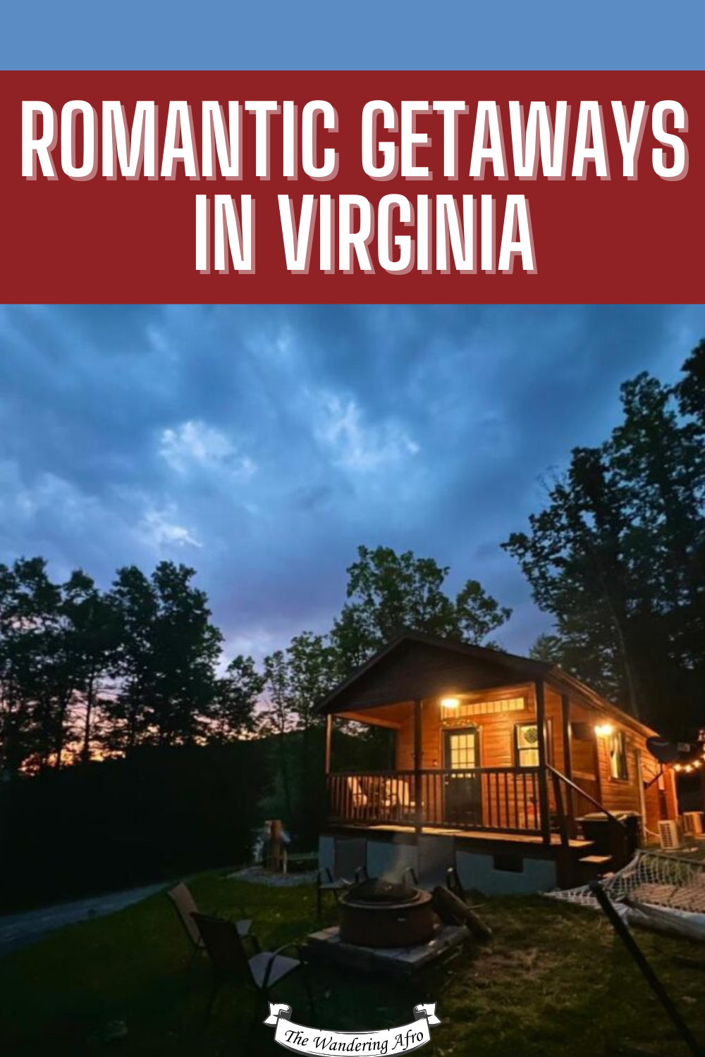 6 Unforgettable Romantic Getaways in Virginia - The Wandering Afro ...