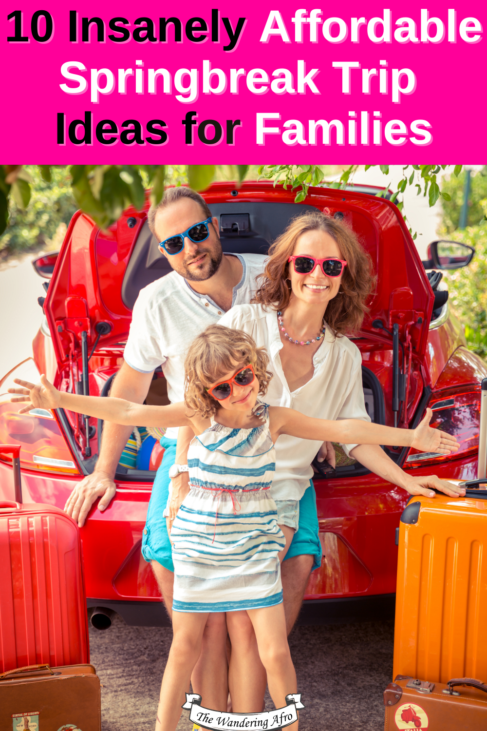 10 of the Best Spring Break Destinations for Families on a Budget - The ...