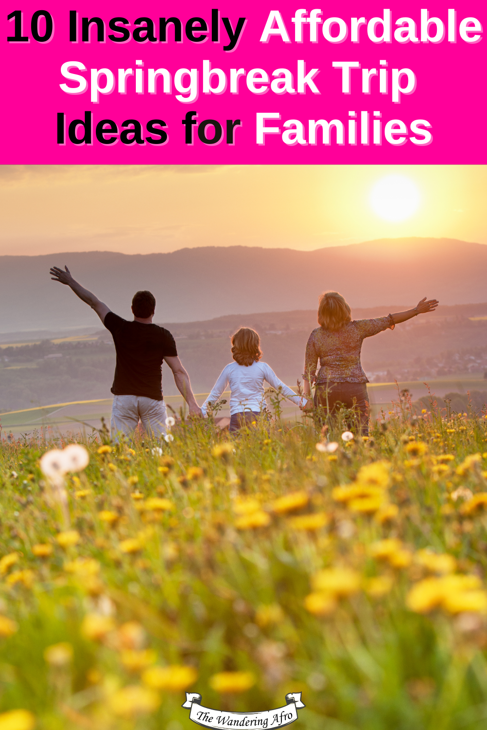 10 of the Best Spring Break Destinations for Families on a Budget - The ...