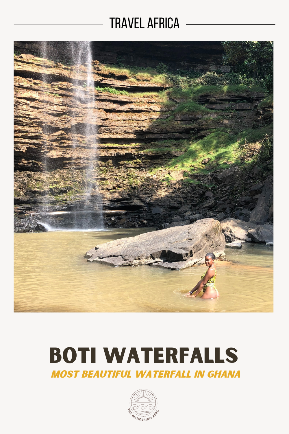 Boti Falls: Ghana's Most Beautiful Waterfall - The Wandering Afro ...