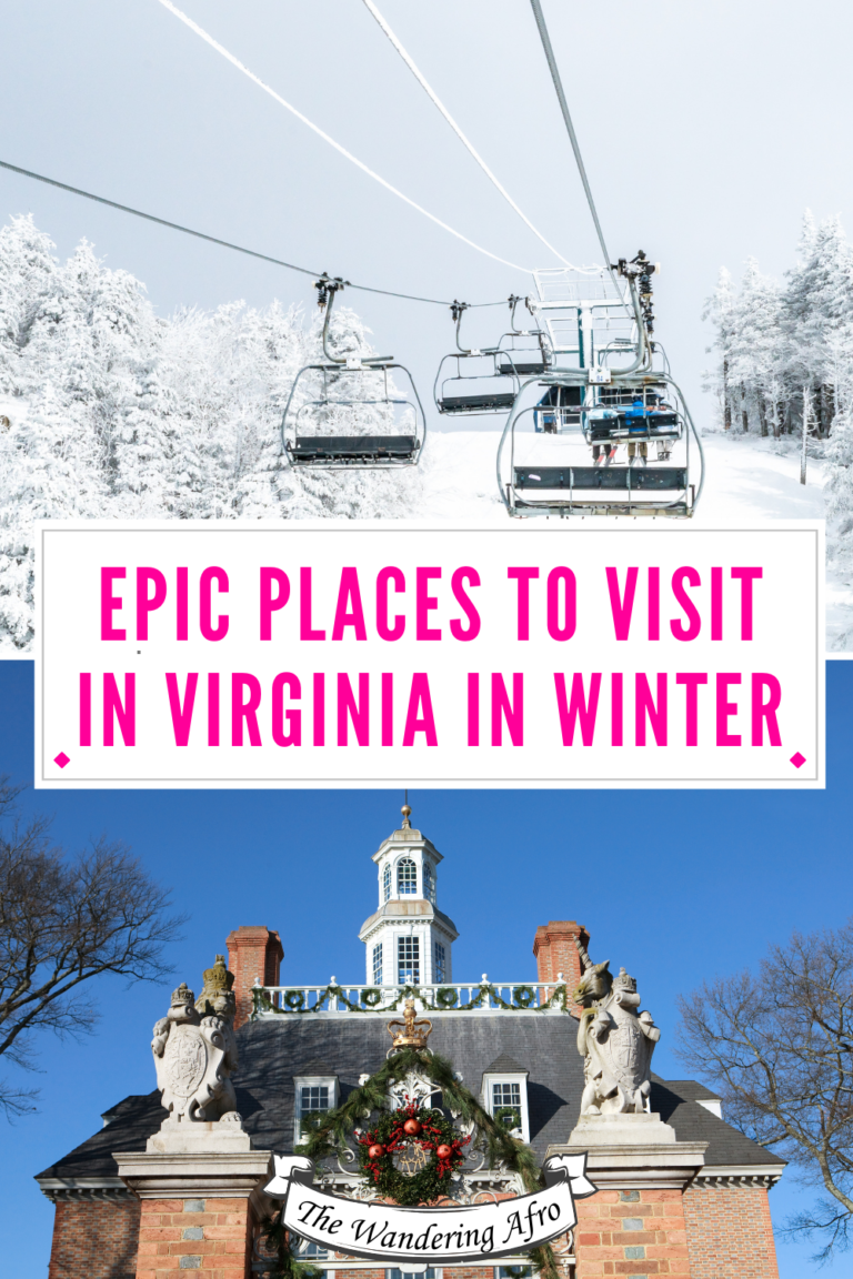 10+ Epic Places to Visit in Virginia in Winter - The Wandering Afro ...