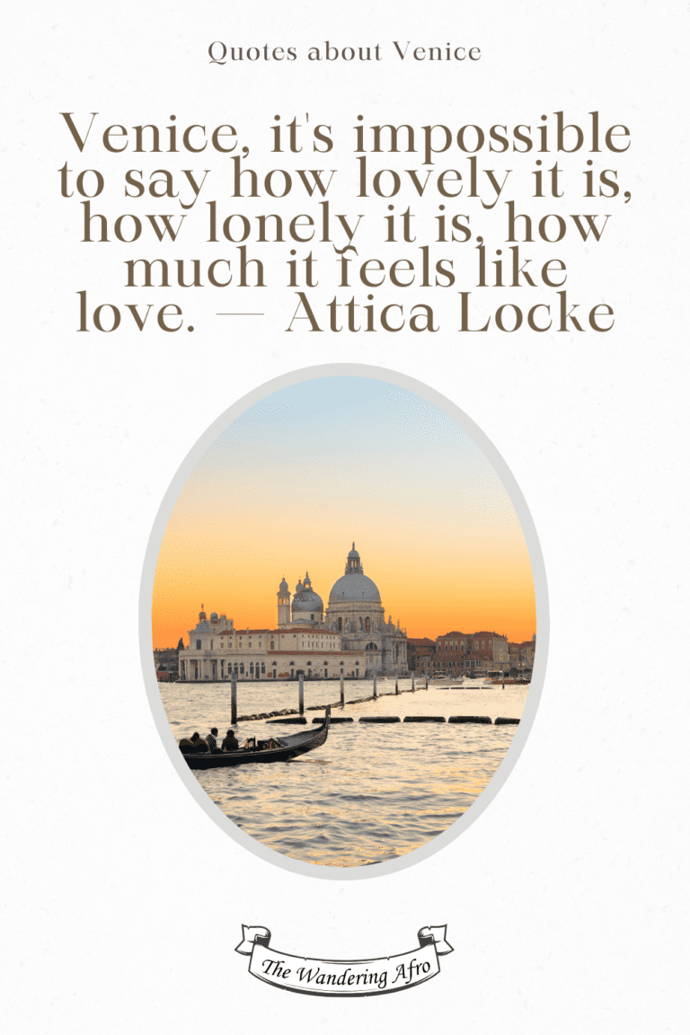 Quotes About Venice - The Wandering Afro:Travel Blogger