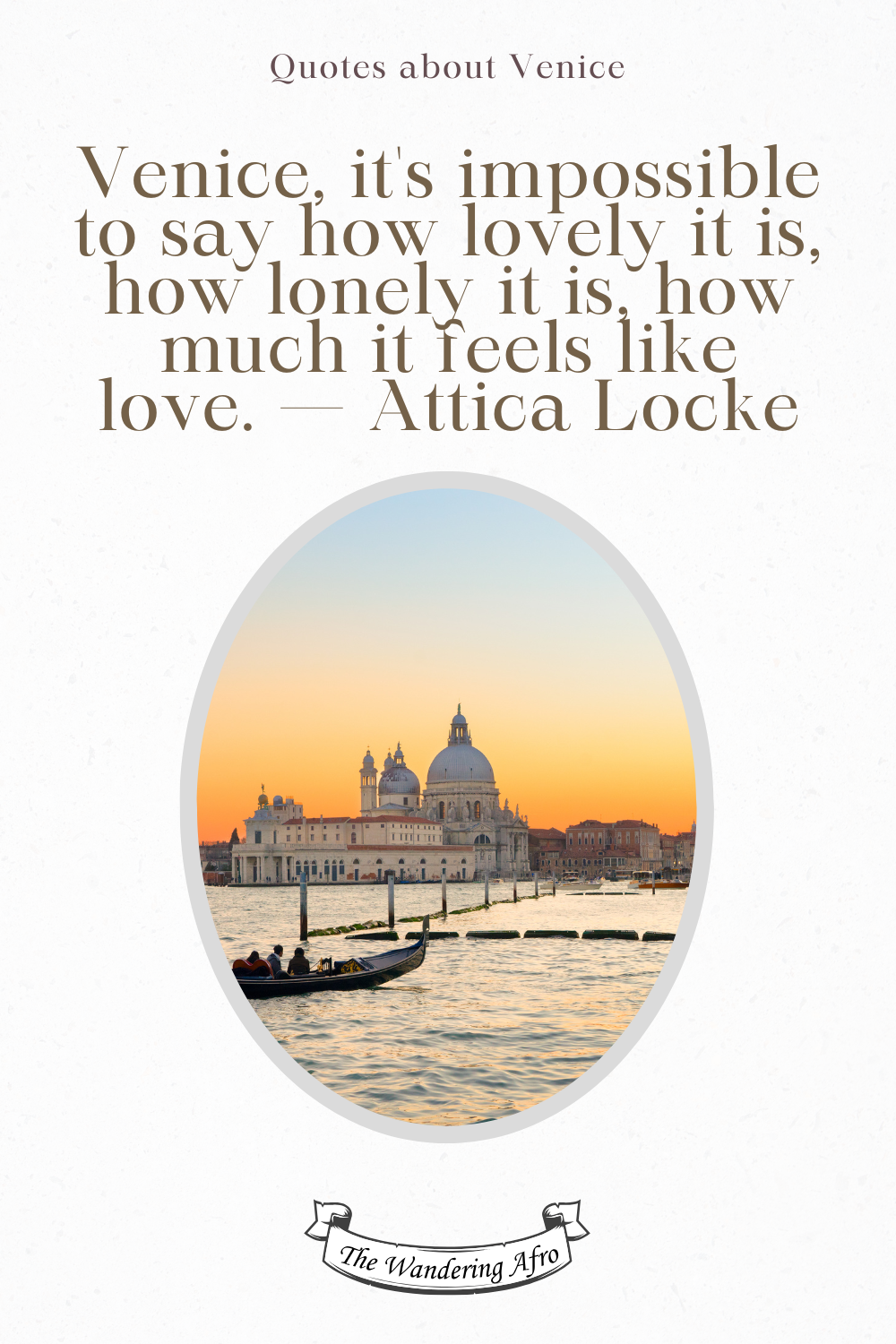Quotes About Venice - The Wandering Afro:Travel Blogger