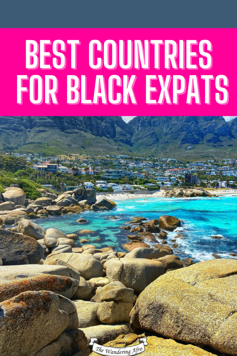 Top 10 Countries For Black Expats - The Wandering Afro:Travel Blogger
